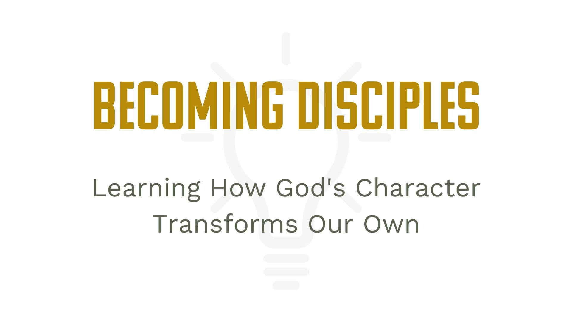 Becoming Disciples - Newbreed Training